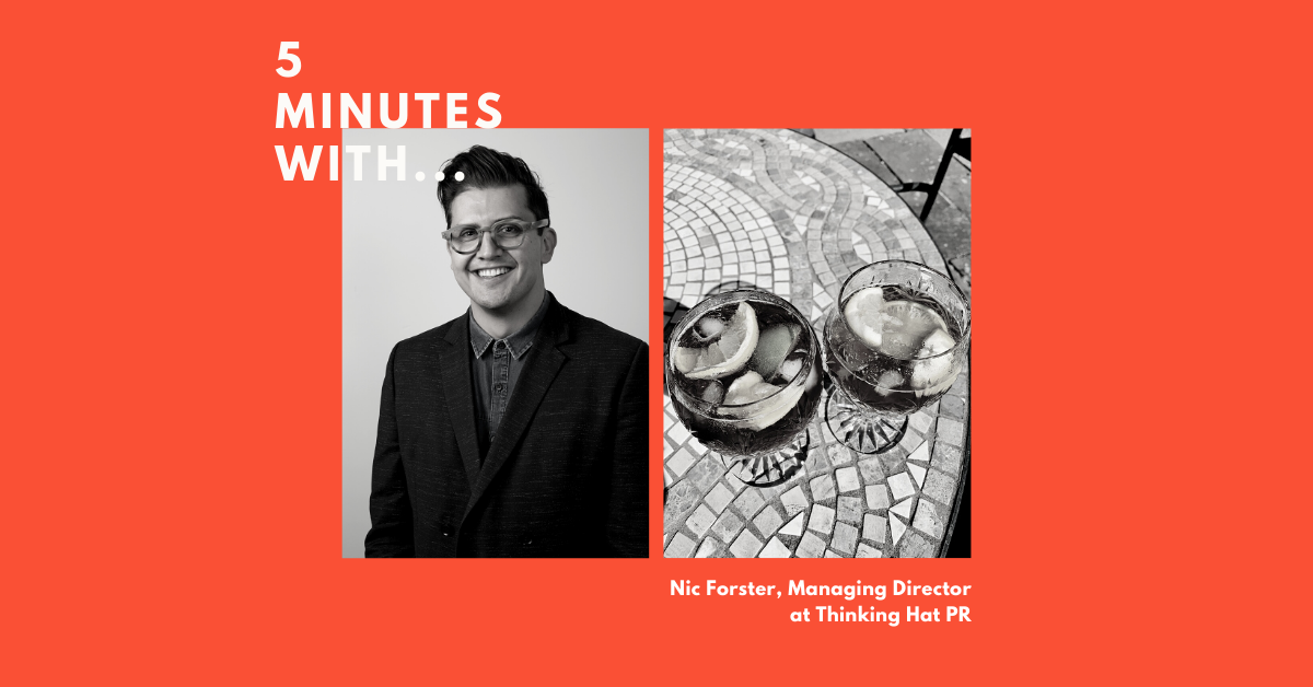 Five Minutes With... Nic Forster, one of Thinking Hat's Managing ...